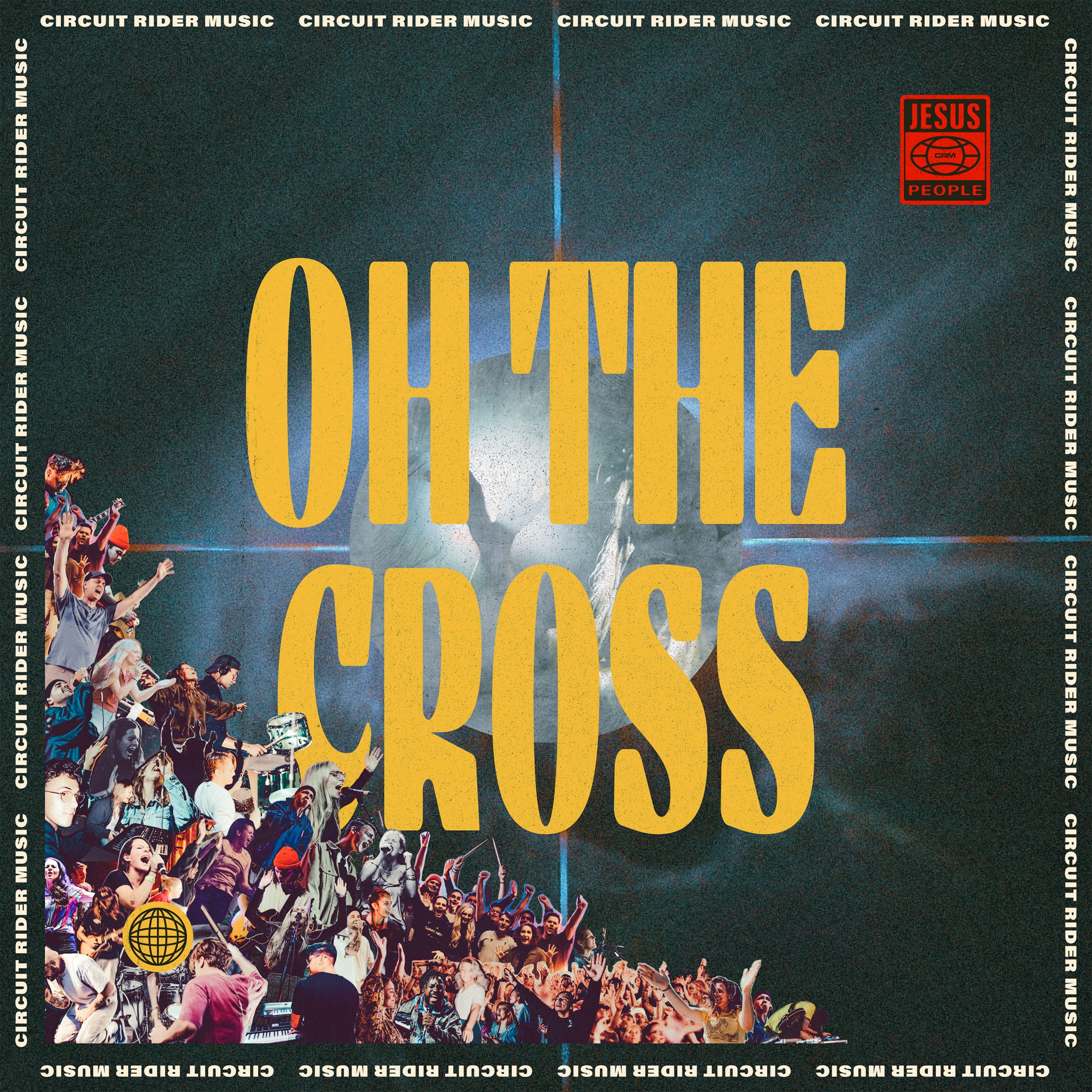 Lindy Cofer/Circuit Rider Music single “Oh The Cross” on WorshipTeam ...