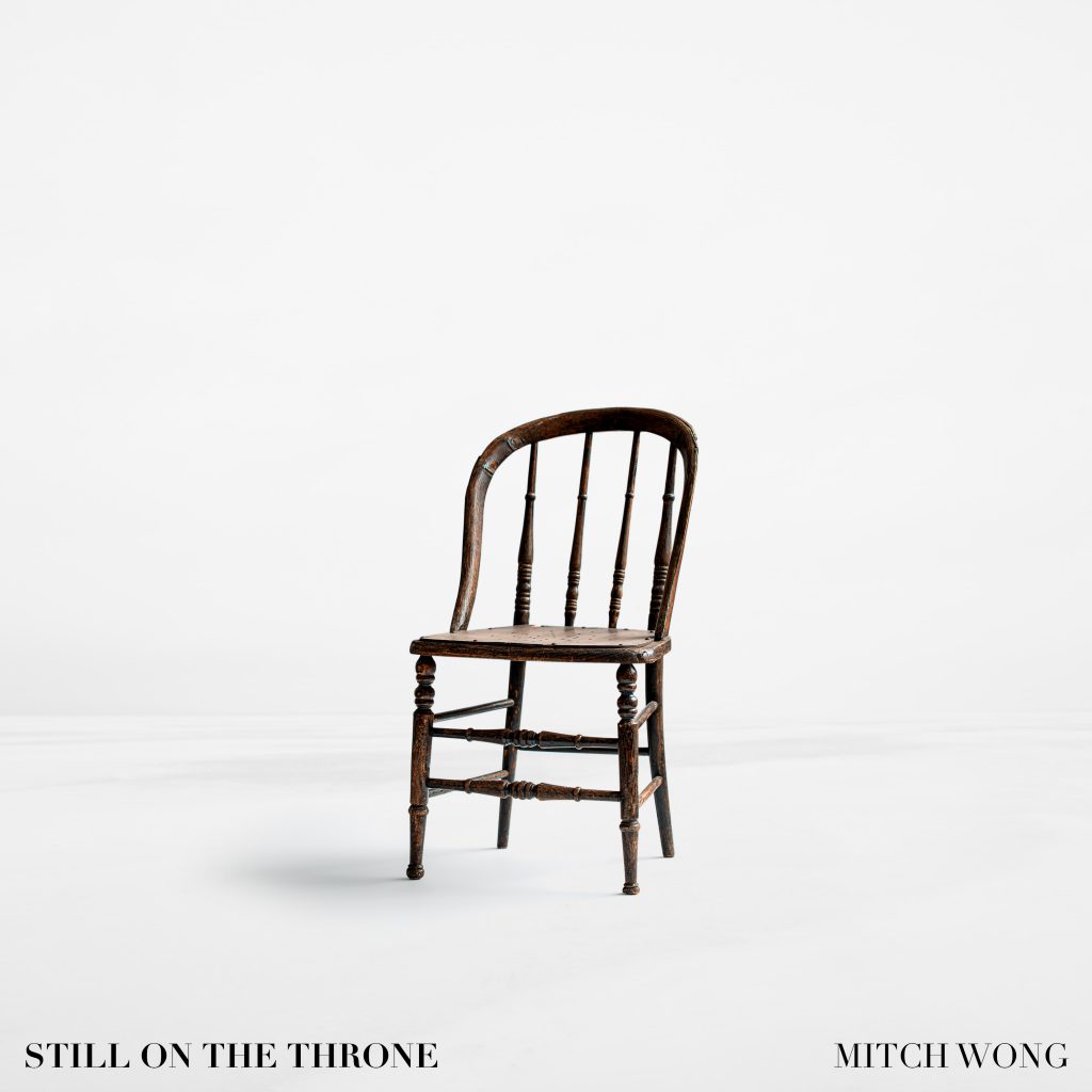 Mitch Wong/Integrity Music single “Still On The Throne” on WorshipTeam ...