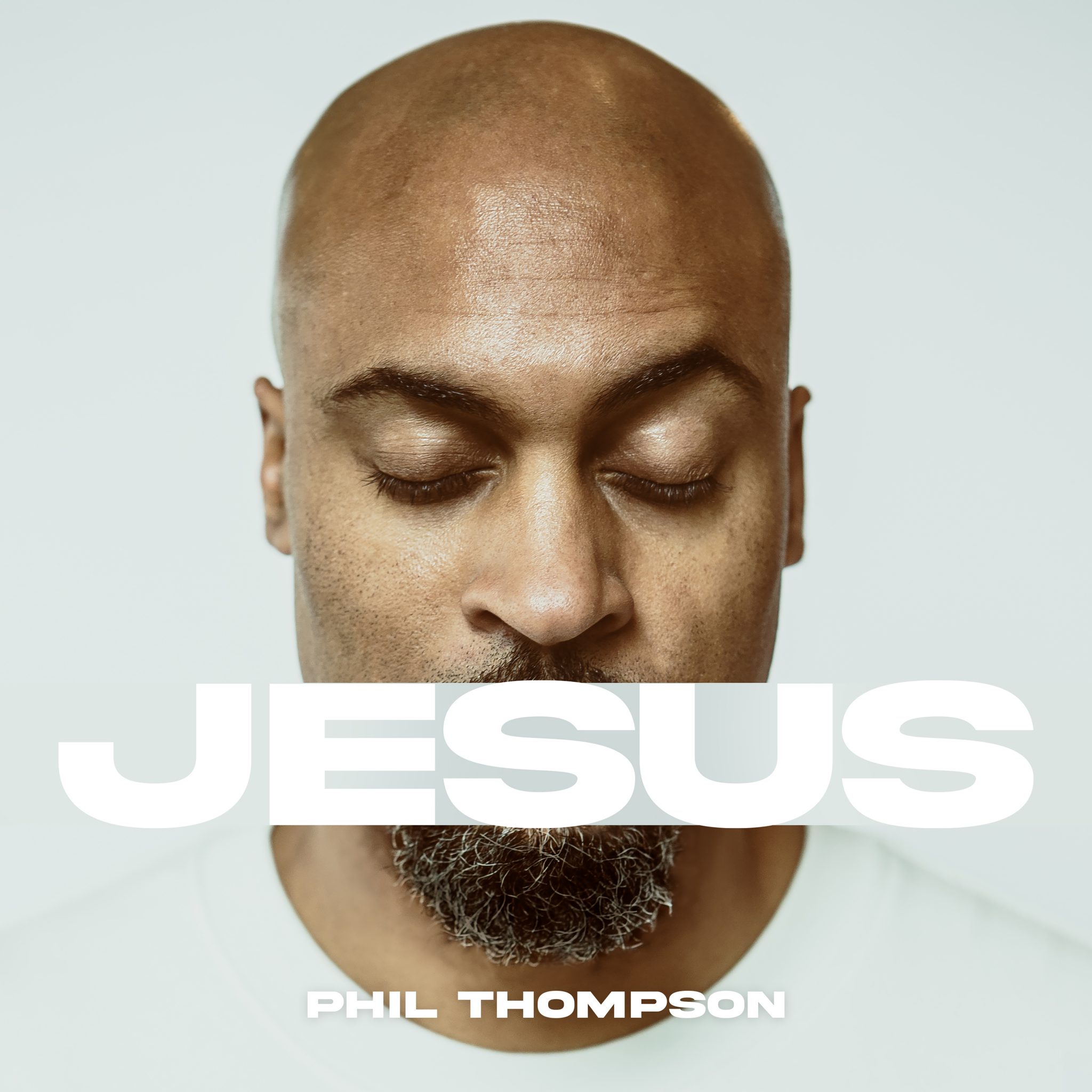 Phil Thompson/Integrity Music single “Jesus” on WorshipTeam ...