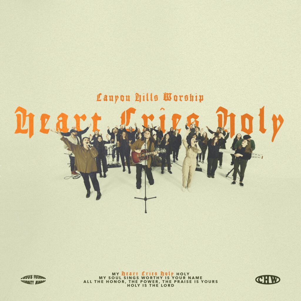 Canyon Hills Worship/Dream Worship “Heart Cries Holy” on WorshipTeam ...
