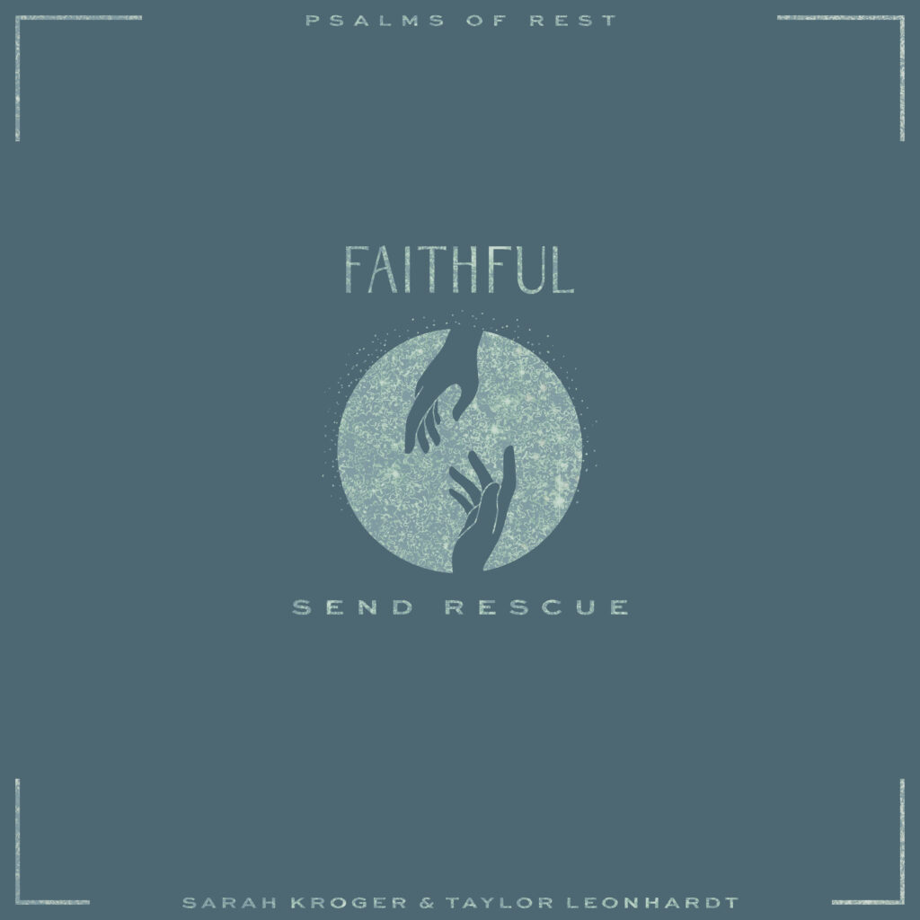 Faithful/Integrity Music “Send Rescue” on WorshipTeam – WorshipTeam.com